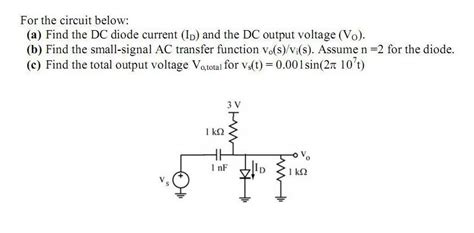 For The Circuit Below Find The DC Diode Current Chegg Com