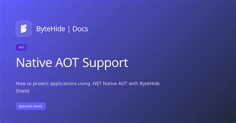 Native Aot Support Docs Bytehide Documentation