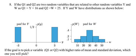 Solved 8 If The Q1 And Q2 Are Two Random Variables That Are Chegg Com