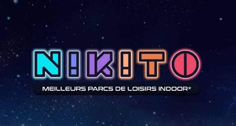 Nikito 10 000 M2 De Loisirs Immersif Indoor En Région Parisienne Au