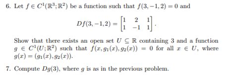 Solved 6 Let Fe C R R2 Be A Function Such That F 3 1 2 Chegg Com