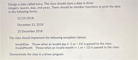 solved design a class called date the class should store a