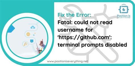 Fatal Could Not Read Username For Terminal