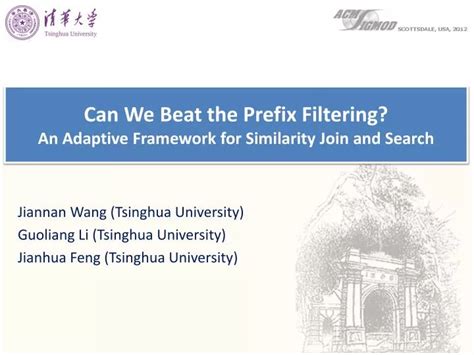 Ppt Can We Beat The Prefix Filtering An Adaptive Framework For