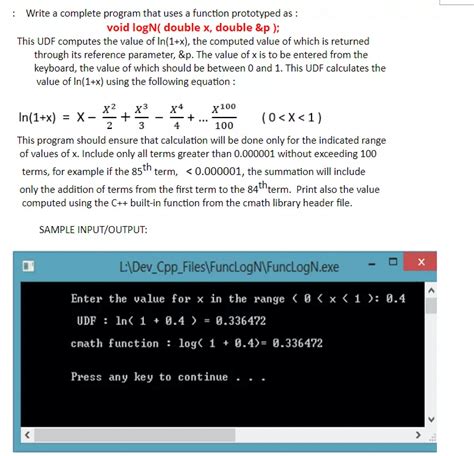 solved write a complete program that uses a function