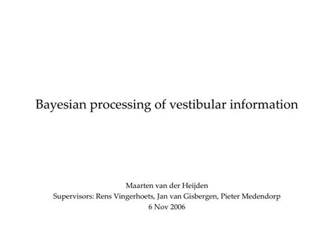 Ppt Bayesian Processing Of Vestibular Information Powerpoint Presentation Id4773719
