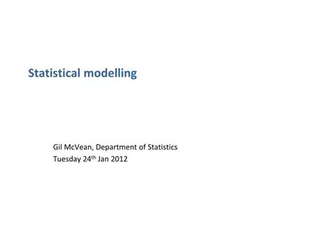 PPT Statistical Modelling PowerPoint Presentation Free Download ID