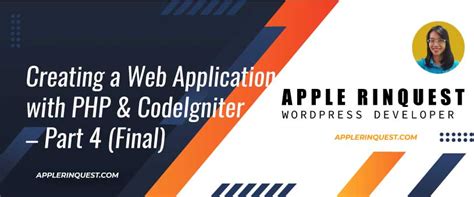 Creating A Web Application With PHP And CodeIgniter Part Final Freelance WordPress And