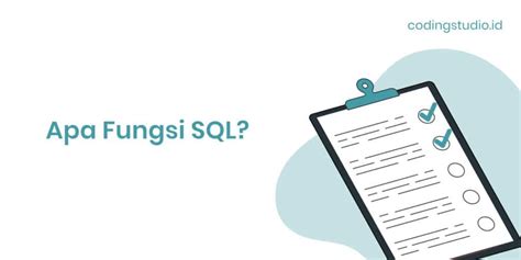 Sql Adalah Pengertian Sejarah Dan Fungsinya