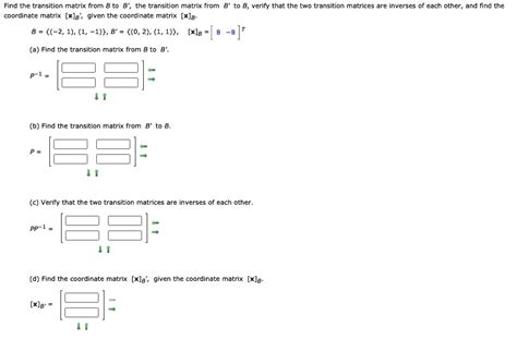 solved find the transition matrix from the transition matrix from