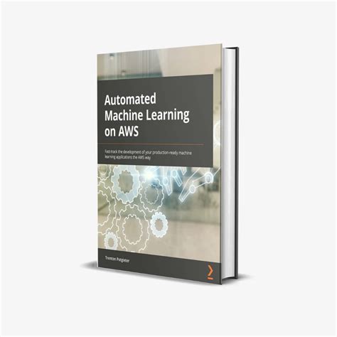 automated machine learning on aws 1 ed