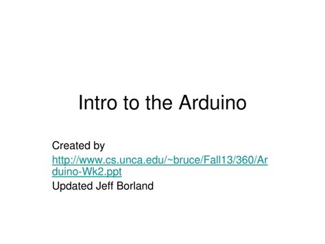 PPT Intro To The Arduino PowerPoint Presentation Free Download ID 9594286