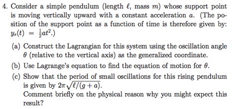Solved 4 Consider A Simple Pendulum Length L Mass M