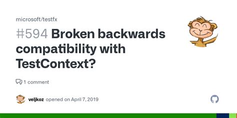 Broken Backwards Compatibility With TestContext Issue 594 Microsoft Testfx GitHub