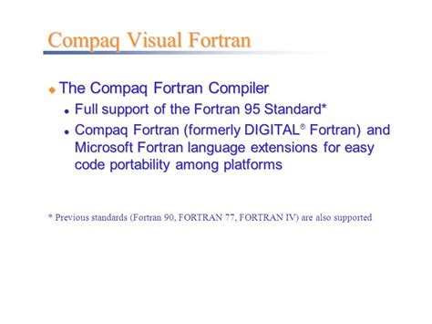 Introducing Compaq Visual Fortran Introducing Compaq Visual Fortran