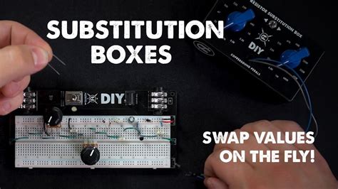 diy substitution boxes 101 youtube
