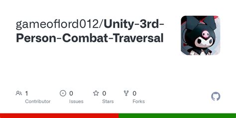 Github Gameoflord012unity 3rd Person Combat Traversal