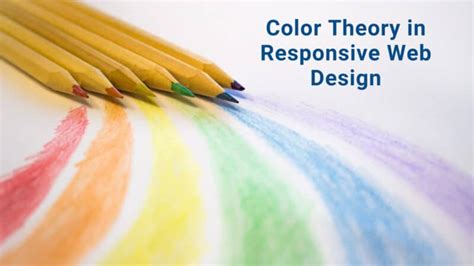Ultimate No 1 Guide To Color Theory In Responsive Web Design DigiPix Inc