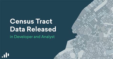 Census Tract Data Released In Developer And Blog Lightcast