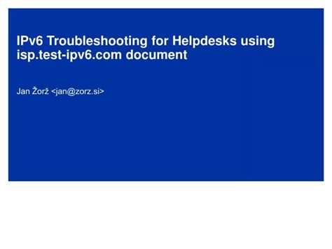 PPT IPv Troubleshooting For Helpdesks Using Isp Test Ipv Document PowerPoint Presentation