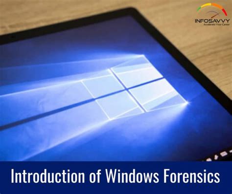 Introduction Of Windows Forensics Infosavvy Security And IT Management Training