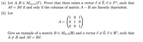 Solved A Let A B E Mmxn F Prove That There Exists A Chegg Com