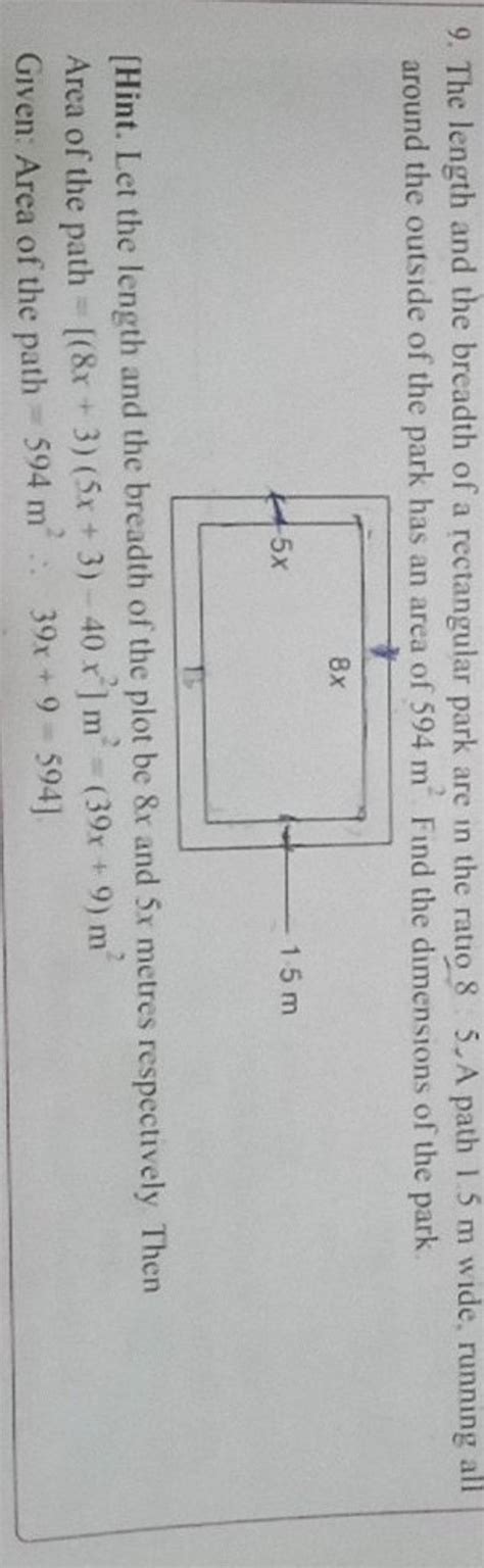 9 the length and the breadth of a rectangular park are in the ratio 8 5