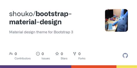 GitHub Shouko Bootstrap Material Design Material Design Theme For Bootstrap