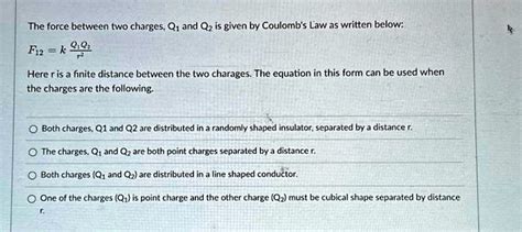 solved the force between two charges q₁ and q₂ is given by coulomb s