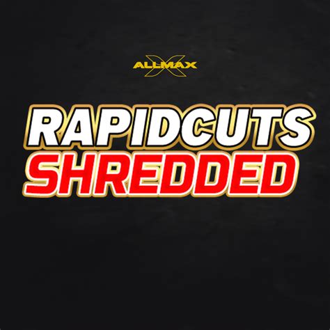 Exploring Allmax Nutrition Rapidcuts Shredded Benefits A1 Supplements