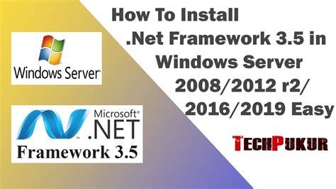 How To Install Net Framework 3 5 In Windows Server 20082012 R22016