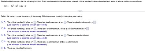 Solved Find All Critical Numbers For The Following Function Chegg