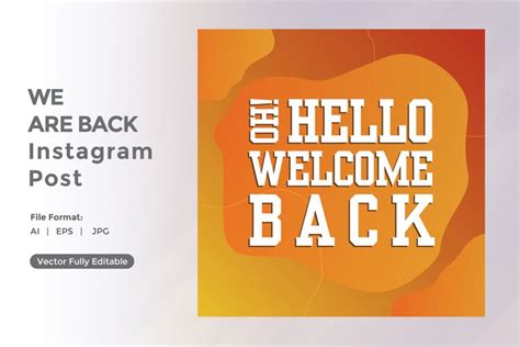 Oh Hello Welcome Back Instagram Post 2466306