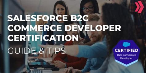 Salesforce Commerce Cloud Certification B2c Developer Guide And Tips For Success