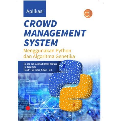 Jual Buku Aplikasi Crowd Management System Menggunakan Python Dan