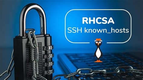 Rhcsa 8 Ssh Server Authentication Using Stricthostkeychecking Red Hat Enterprise Linux 8
