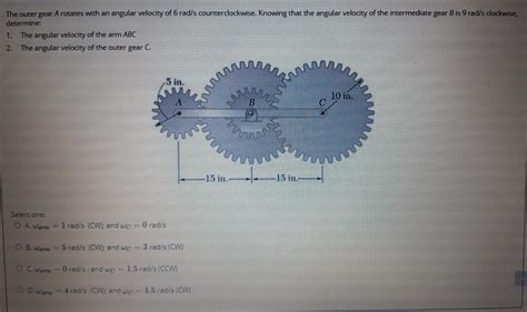 Solved The Outer Gear A Rotates With An Angular Velocity Of