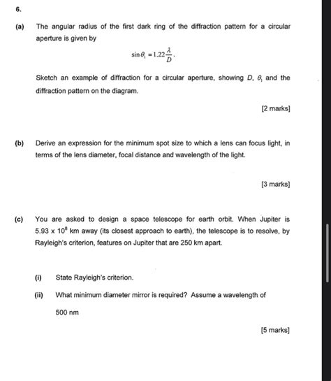 Solved 6 A The Angular Radius Of The First Dark Ring Of