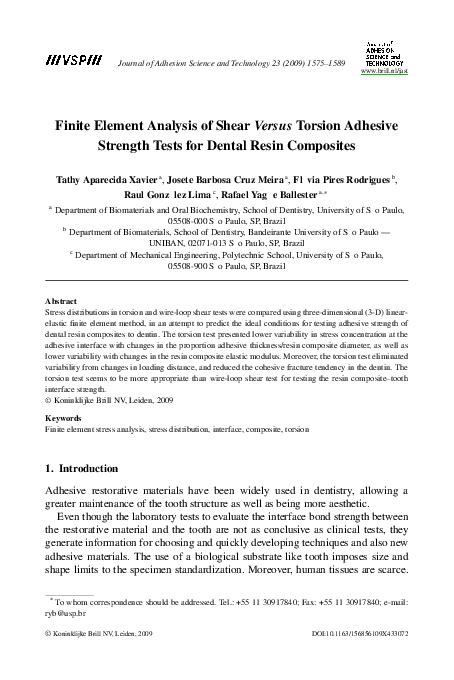 Pdf Finite Element Analysis Of Shear Versus Torsion Adhesive Strength Tests For Dental Resin
