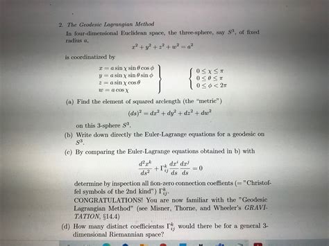 Solved 2 The Geodesic Lagrangian Method In Four Dimensional