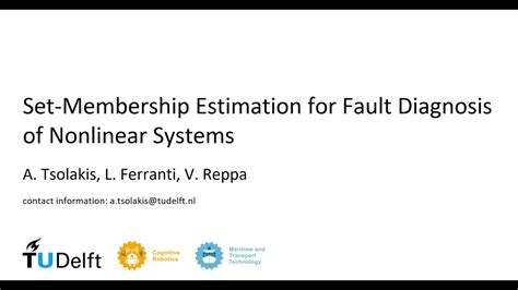 Set Membership Estimation For Fault Diagnosis Of Nonlinear Systems Youtube