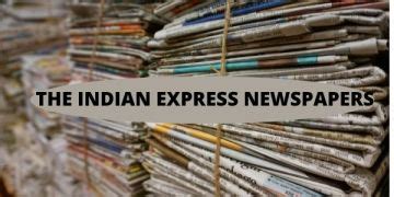 The Indian Express Newspaper For Upsc Epaper Editorial And Pdf