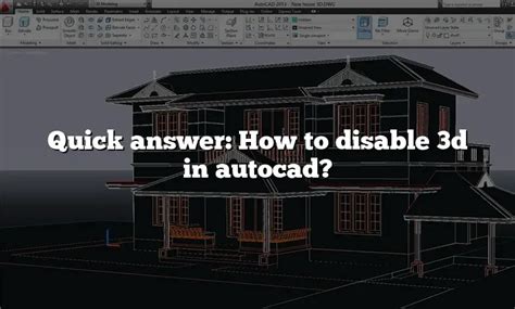 Quick Answer How To Disable 3d In Autocad Caddikt