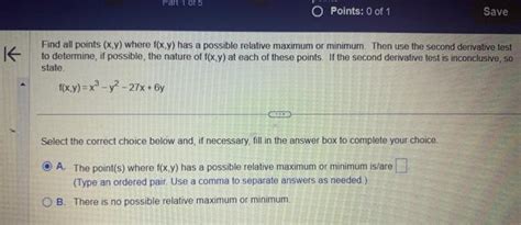 Solved Find All Points X Y Where F X Y Has A Possible Chegg Com