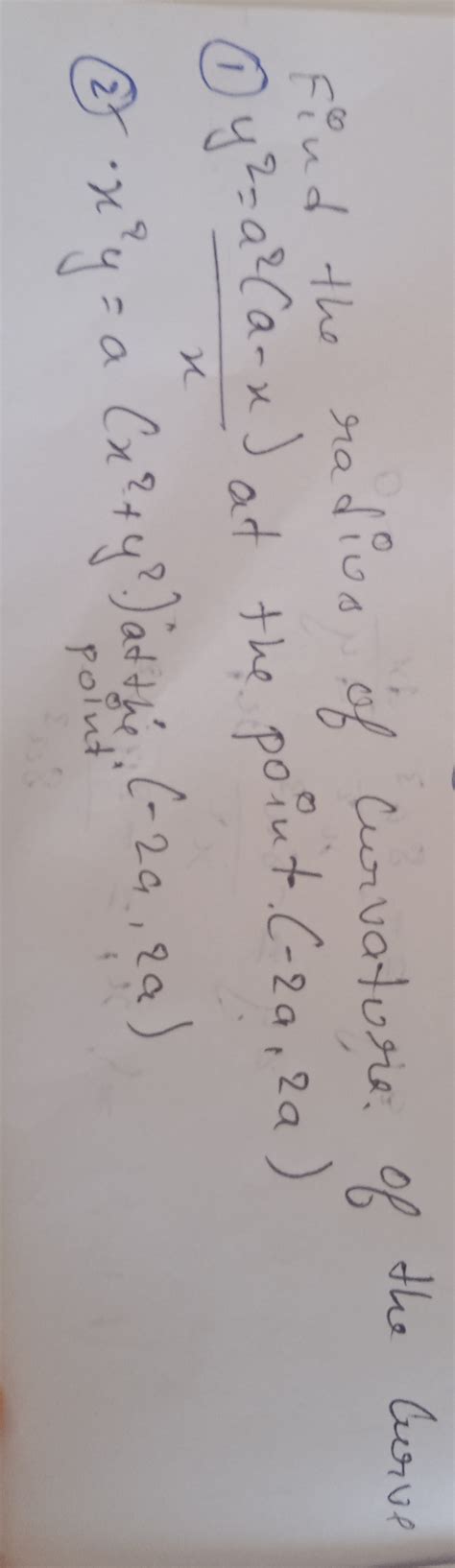 Find The Radius Of Curvature Of The Curve 1 Y { 2 } Frac { A