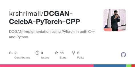 Github Krshrimali Dcgan Celeba Pytorch Cpp Dcgan Implementation Using Pytorch In Both C And