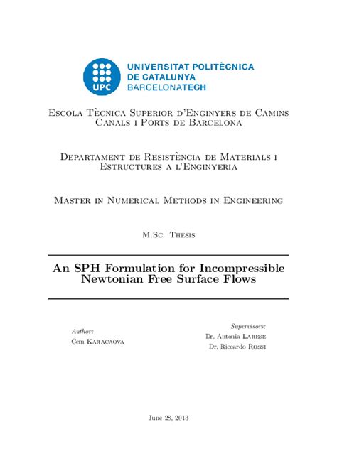 Pdf An Sph Formulation For Incompressible Newtonian Free Surface Flows