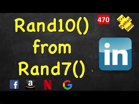Implement Rand Using Rand LeetCode C Java Python