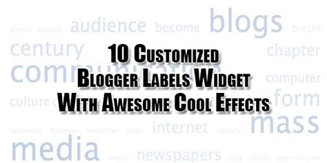 Customized Blogger Labels Widget With Awesome Cool Effects EXEIdeas Let S Your Mind Rock