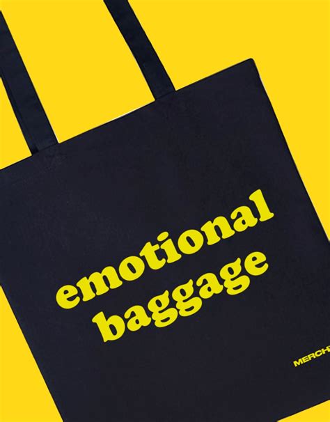 Emotional Baggage Bag Merchy